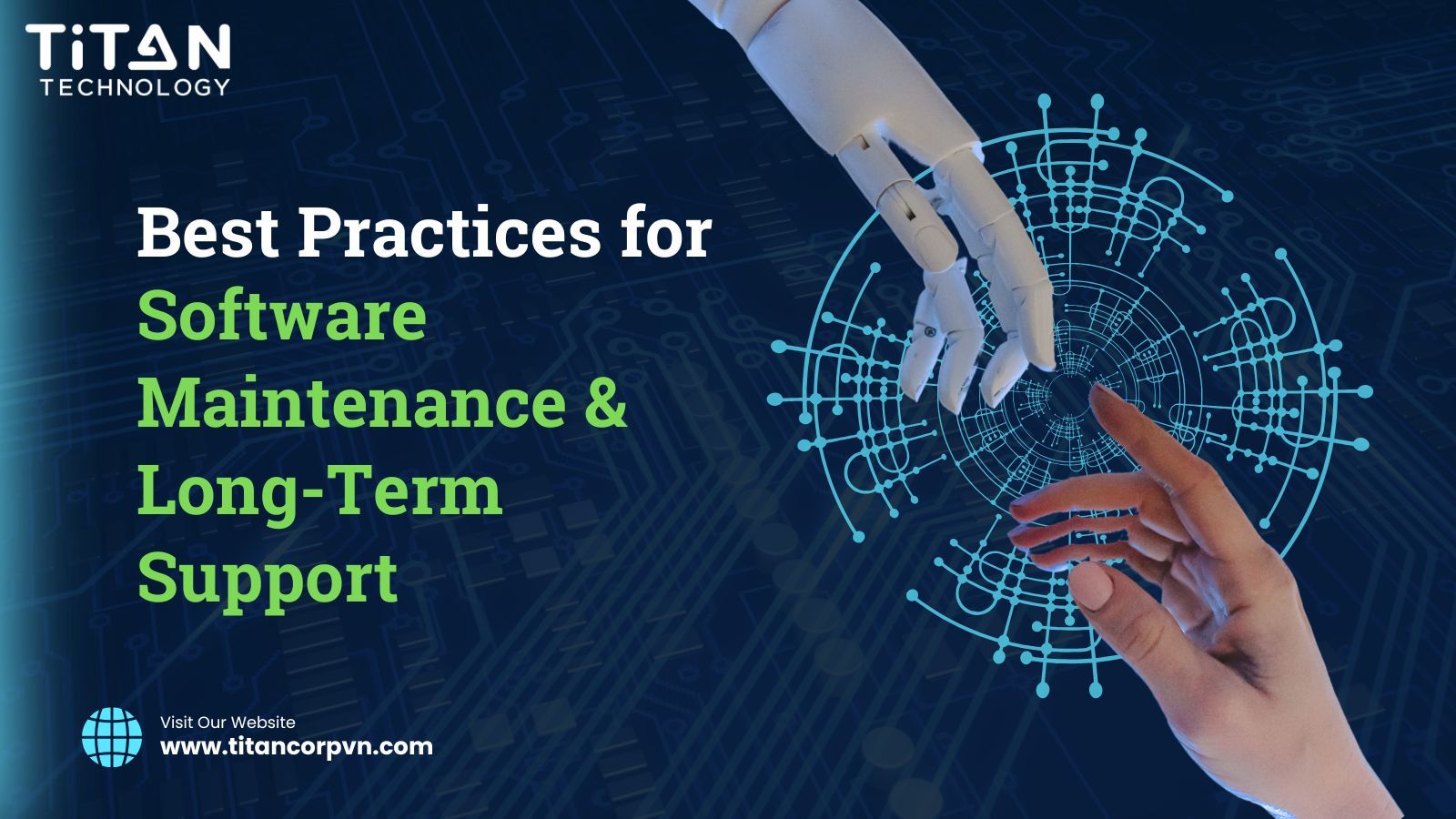 Best Practices for Software Maintenance & Long-Term Support